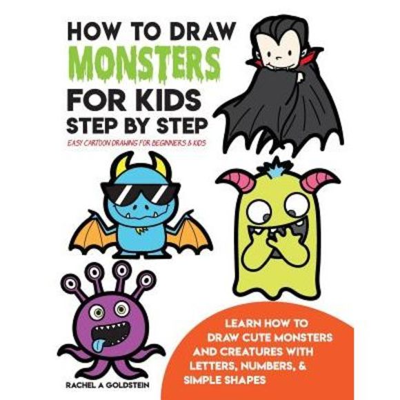 Rachel a. Goldstein | Other | How To Draw Monsters For Kids Step By ...